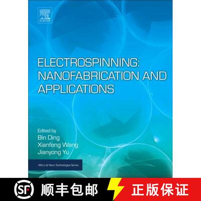 【3-4周达】Electrospinning: Nanofabrication and Applications [9780323512701]