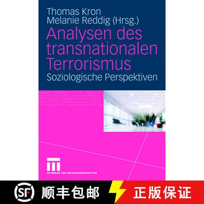 【3-4周达】Analysen des transnationalen Terrorismus: Soziologische Perspektiven [9783531154121]