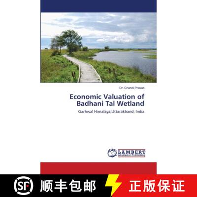 预订 Economic Valuation of Badhani Tal Wetland [9786202564946]