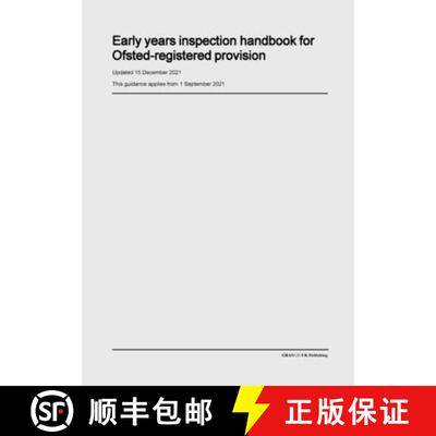 【3-4周达】Early Years Inspection Handbook for Ofsted-Registered Provision [9798885590877]