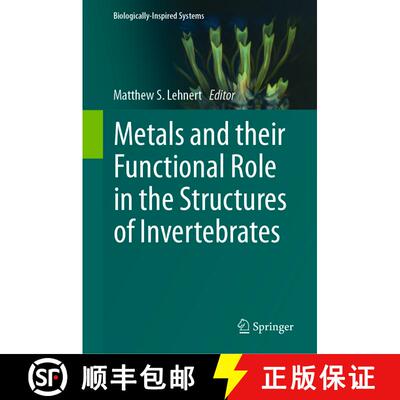 【3-4周达】精装 Metals and their Functional Role in the Structures of Invertebrates [9783031684852]