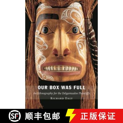 【3-4周达】Our Box Was Full: An Ethnography for the Delgamuukw Plaintiffs [9780774810746]