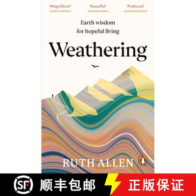 【3-4周达】Weathering: How the Earth's Deep Wisdom Can Help Us Endure Life's Storms [9781529902648]