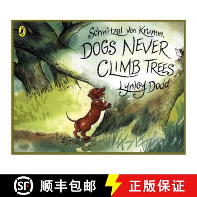 【3-4周达】Schnitzel Von Krumm, Dogs Never Climb Trees [9780140569438]
