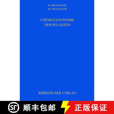【3-4周达】Chemotaxonomie Der Pflanzen: Eine UEbersicht UEber Die Verbreitung Und Die Systematische B... [9783034893916]