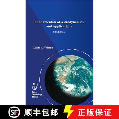预订 Fundamentals of Astrodynamics and Applications (Fifth Edition) [9781881883227]
