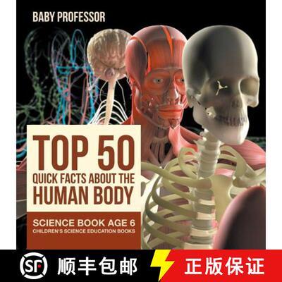 【3-4周达】Top 50 Quick Facts About the Human Body - Science Book Age 6 | Children's Science Educatio... [9781541910607]