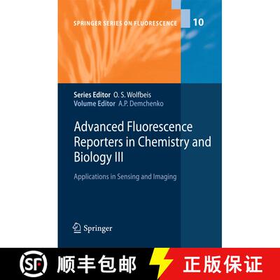 【3-4周达】Advanced Fluorescence Reporters in Chemistry and Biology III : Applications in Sensing and... [9783642267642]