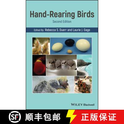 【3-4周达】精装 Hand-Rearing Birds, 2Nd Edition [Wiley动物医学] [9781119167754]