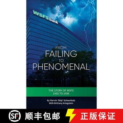 【3-4周达】From Failing to Phenomenal: The Story of WSFS 1985 to 1996 [9798218093167]