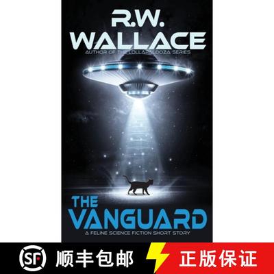 【3-4周达】The Vanguard: A Feline Science Fiction Short Story [9791095707035]