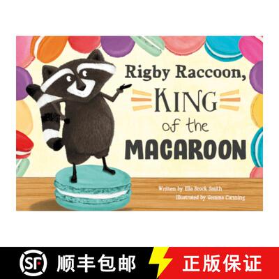 【3-4周达】Rigby Raccoon, King of the Macaroon [9781739686932]