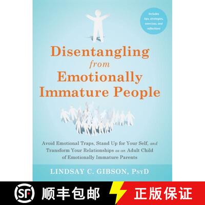【3-4周达】精装 Disentangling from Emotionally Immature People: Avoid Emotional Traps, Stand Up for Y... [9781648485220]