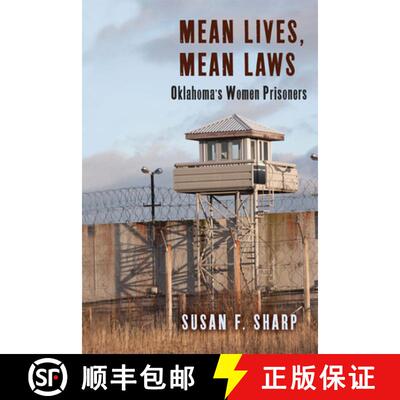 【3-4周达】精装 Mean Lives, Mean Laws: Oklahoma's Women Prisoners [9780813562766]