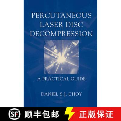 【3-4周达】Percutaneous Laser Disc Decompression: A Practical Guide [9781441918116]
