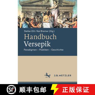 【3-4周达】精装 Handbuch Versepik : Paradigmen - Poetiken - Geschichte (1. Aufl. 2023) [9783476059130]