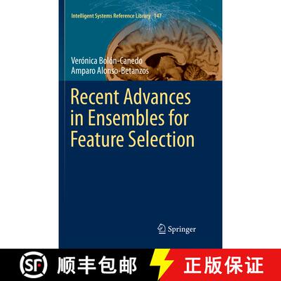 【3-4周达】Recent Advances in Ensembles for Feature Selection [9783030079291]