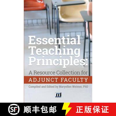 【3-4周达】Essential Teaching Principles: A Resource Collection for Adjunct Faculty [9780912150246]