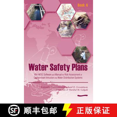 【3-4周达】Water Safety Plans: IRA-WDS Software and Manual for Risk Assessment of Contaminant Intrusi... [9781843801030]
