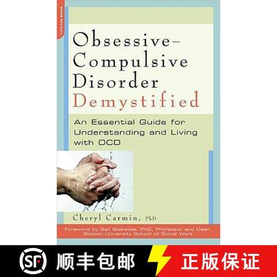 【3-4周达】Obsessive-Compulsive Disorder Demystified: An Essential Guide for Understanding and Living... [9781600940644]
