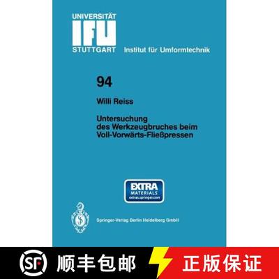 【3-4周达】Untersuchung Des Werkzeugbruches Beim Voll-Vorwarts-Fliesspressen [9783540183761]