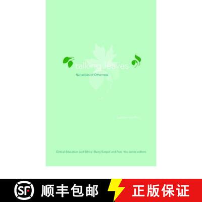 预订 Talking Leaves: Narratives of Otherness [9781572736474]