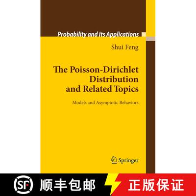 【3-4周达】精装 The Poisson-Dirichlet Distribution and Related Topics : Models and Asymptotic Behaviors [9783642111938]