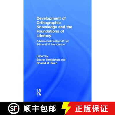 【3-4周达】精装 Development of Orthographic Knowledge and the Foundations of Literacy : A Memorial Fe... [9780805808254]