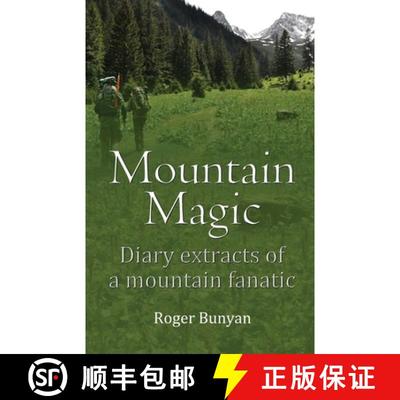 【3-4周达】Mountain Magic: Diary extracts of a mountain fanatic [9781915889980]