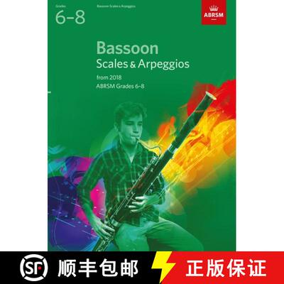 【3-4周达】Bassoon Scales & Arpeggios, ABRSM Grades 6-8: from 2018 [9781848498990]