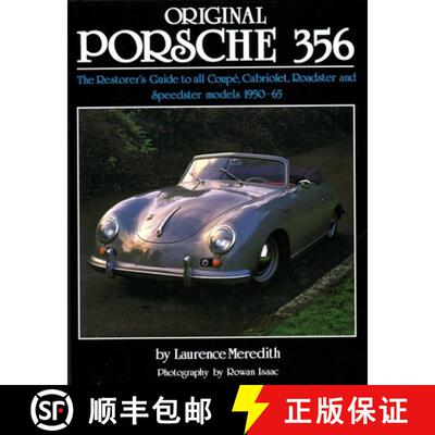 【3-4周达】精装 Original Porsche 356: The Restorer's Guide to All Coupe, Cabriolet, Roadster and Spee... [9781906133849]