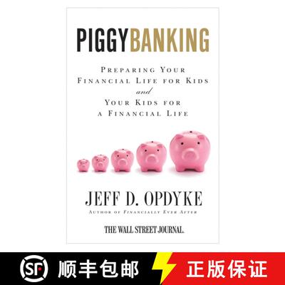 【3-4周达】Piggybanking: Preparing Your Financial Life for Kids and Your Kids for a Financial Life [9780061358197]