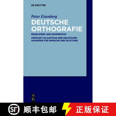【3-4周达】Deutsche Orthografie – Regelwerk und Kommentar [9783110522853]