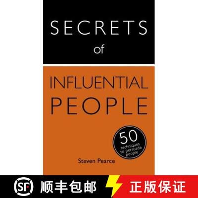 【3-4周达】Secrets of Influential People: 50 Techniques to Persuade People [9781473601826]