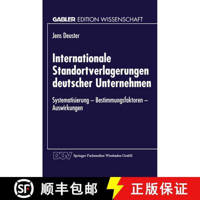 【3-4周达】Internationale Standortverlagerungen Deutscher Unternehmen: Systematisierung -- Bestimmung... [9783824464012]