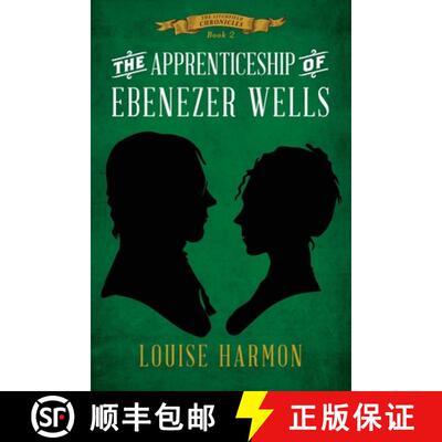 【3-4周达】The Apprenticeship of Ebenezer Wells [9798991531320]