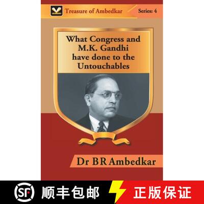 【3-4周达】精装 What Congress and M. K. Gandhi have done to the Untouchables [9789351282754]