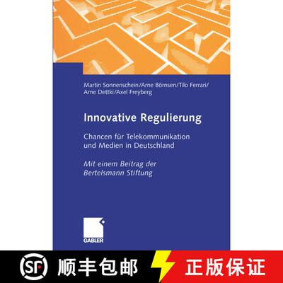 【3-4周达】Innovative Regulierung: Chancen für Telekommunikation und Medien in Deutschland [9783322824561]