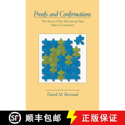 预订 Proofs and Confirmations: The Story of the Alternating-Sign Matrix Conjecture - Proofs and Confi... [9780521666466]