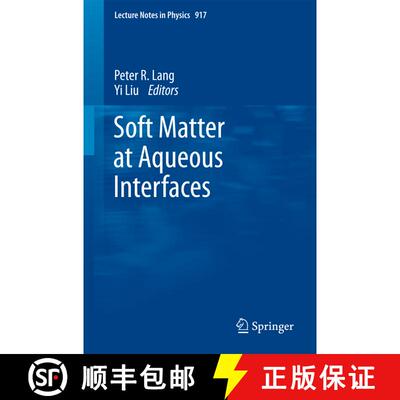 【3-4周达】Soft Matter at Aqueous Interfaces (1st ed. 2016) (1st ed. 2016) (1st ed. 2016) (1st ed. 2016) [9783319245003]
