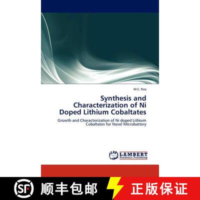预订 Synthesis and Characterization of Ni Doped Lithium Cobaltates [9783845417585]