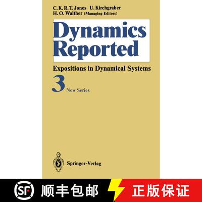 【3-4周达】Dynamics Reported : Expositions in Dynamical Systems New Series: Volume 3 [9783642782367]