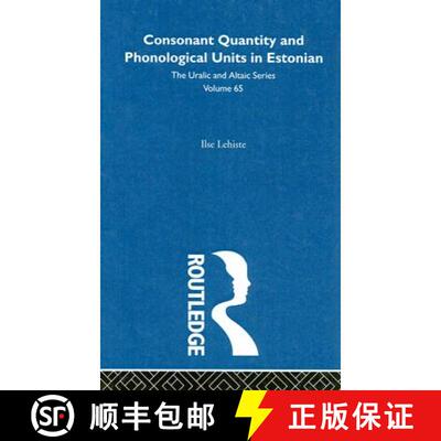 【3-4周达】Consonant Quantity and Phonological Units in Estonian [9780700708659]