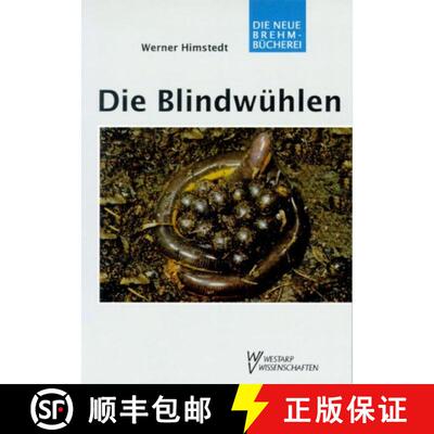 预订 Die Blindwühlen (Burrowing Amphibian) [9783894324346]
