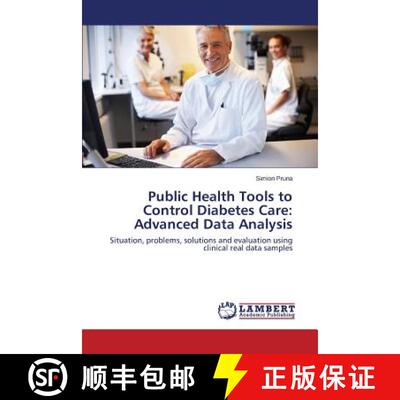 预订 Public Health Tools to Control Diabetes Care: Advanced Data Analysis [9783847340317]
