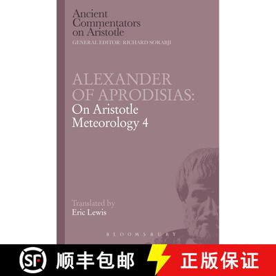 【3-4周达】Alexander of Aprodisias: On Aristotle Meteorology 4 [9781472558053]