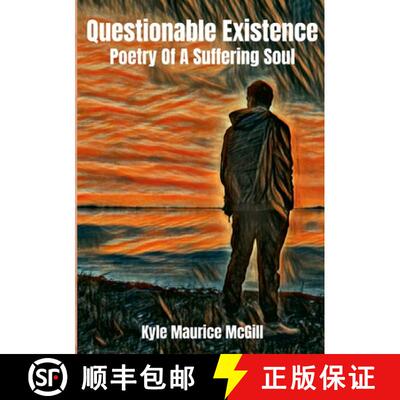 【3-4周达】Questionable Existence: Poetry Of A Suffering Soul [9781794773240]
