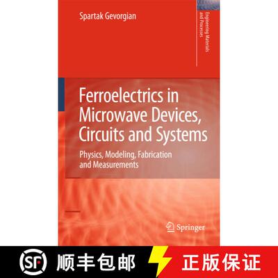 【3-4周达】精装 Ferroelectrics in Microwave Devices, Circuits and Systems : Physics, Modeling, Fabric... [9781848825062]