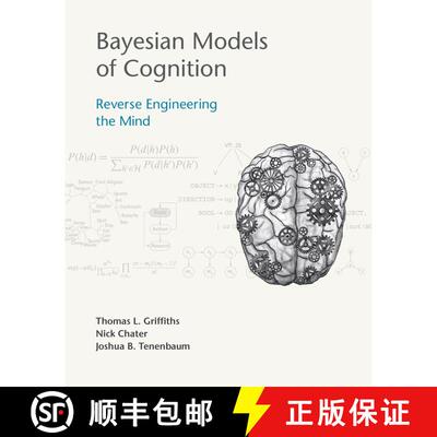 现货 精装 贝叶斯认知模型 Bayesian Models of Cognition: Reverse Engineering the Mind [9780262049412]