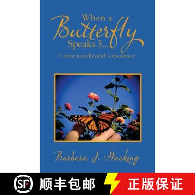 【3-4周达】When a Butterfly Speaks 3...Connections Beyond Coincidence? [9781982263546]
